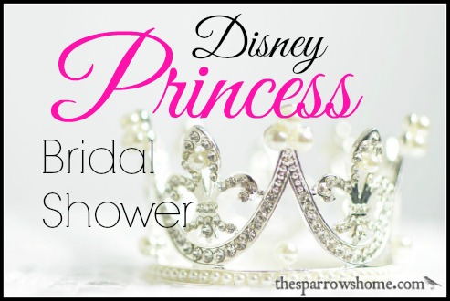 Disney Princess Bridal Shower| Princess Party