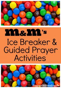 M&Ms Ice Breaker and Guided Prayer Activities - The Sparrow's Home